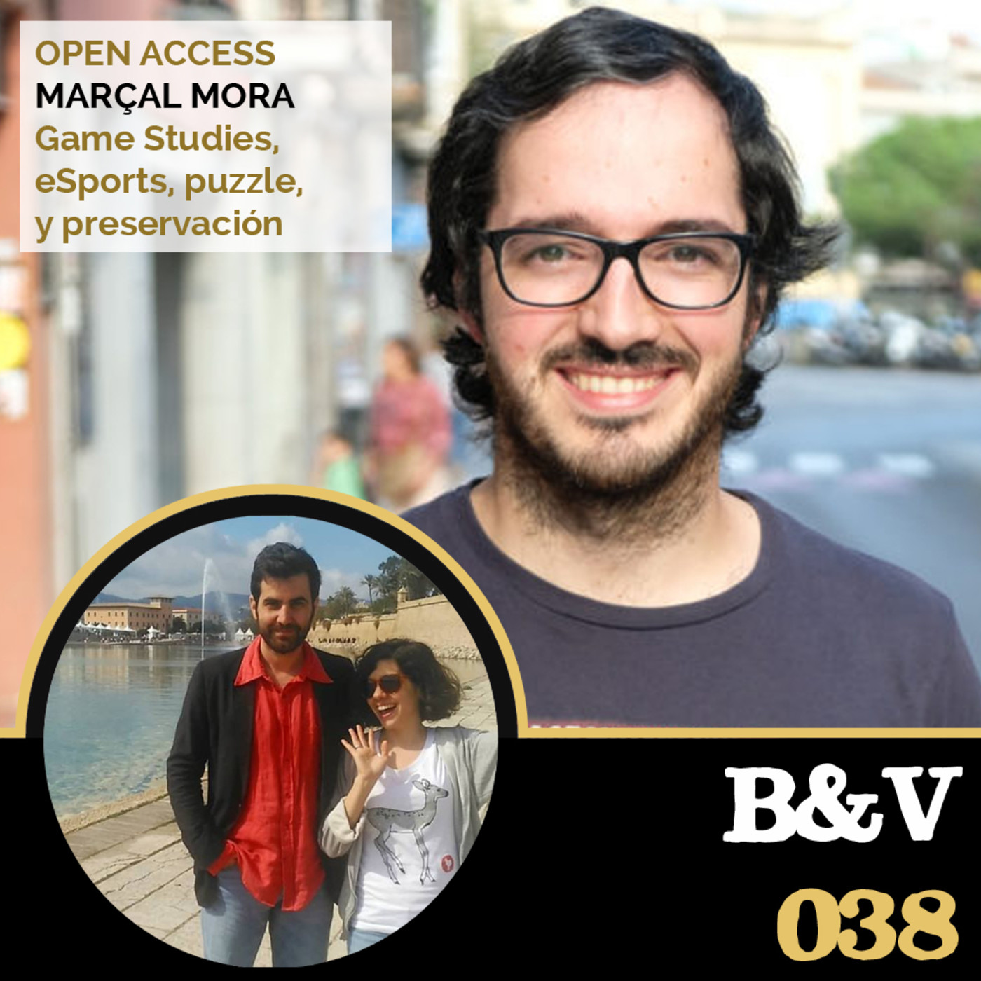Open Access (06): Marçal Mora. Game Studies, eSports, puzzles, retro y ...